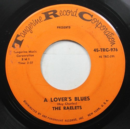 Soul 45 The Raelets - A LOVER'S Blues / Into Something Fine Sur ...