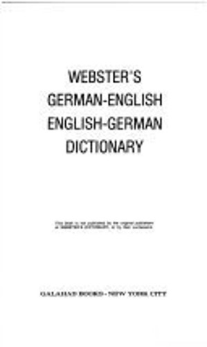 Dictionnaire Allemand-Anglais De Webster, Anglais-Allemand ...
