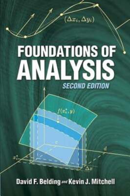 Foundations of Analysis by David F Belding: Used 9780486462967| eBay