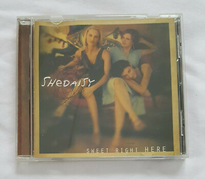 Shedaisy - Sweet Right Here CD 2004 720616504425| eBay