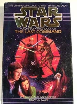 Star Wars: The Last Command - Hardcover By Timothy Zahn - GOOD ...