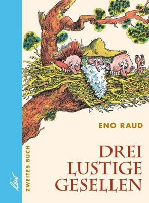 Drei lustige Gesellen 2, Eno Raud 9783928885089 | eBay.de