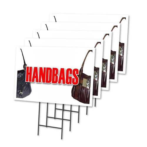 Handbags 5 Pack of 18" x 24" Yard Sign & Stake | Advertise Your ...