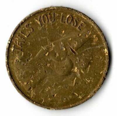 Flip Coin Heads I Win Tails You Lose | eBay