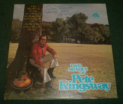 Two Shades Of Pete Kingsway~AUTOGRAPHED~RARE UK Import Country Singer ...