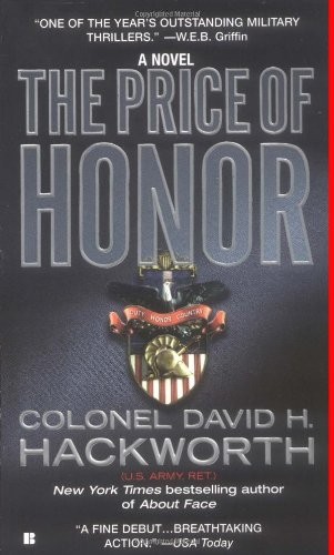 THE PRICE OF HONOR By David H. Hackworth **BRAND NEW** 9780425180648| eBay