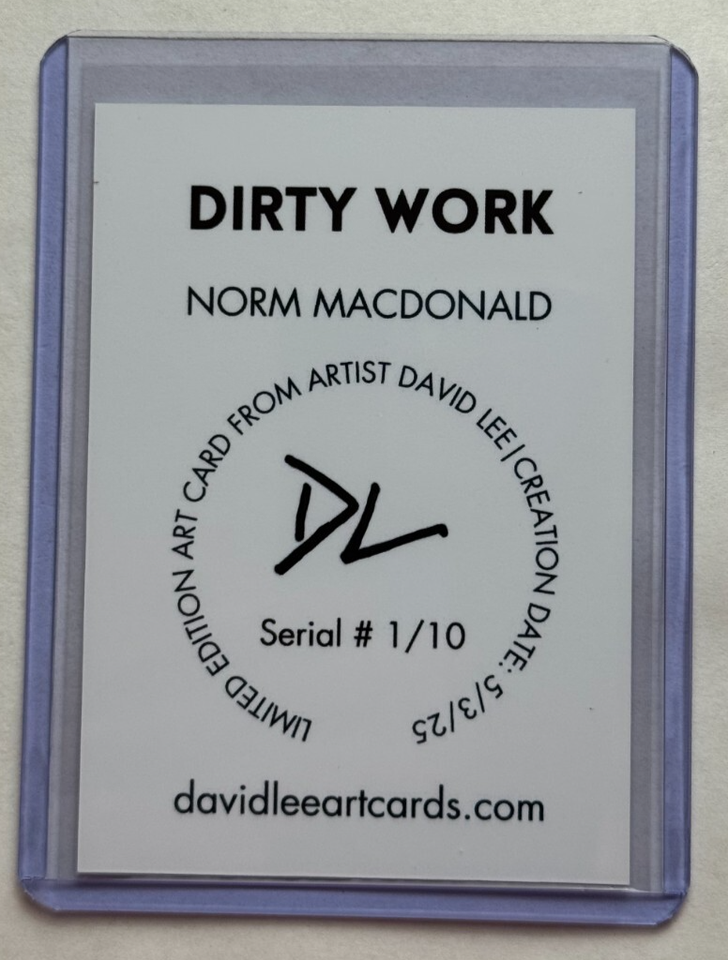 Dirty Work Limited Edition Artist Signed “Norm MacDonald” Trading Card ...