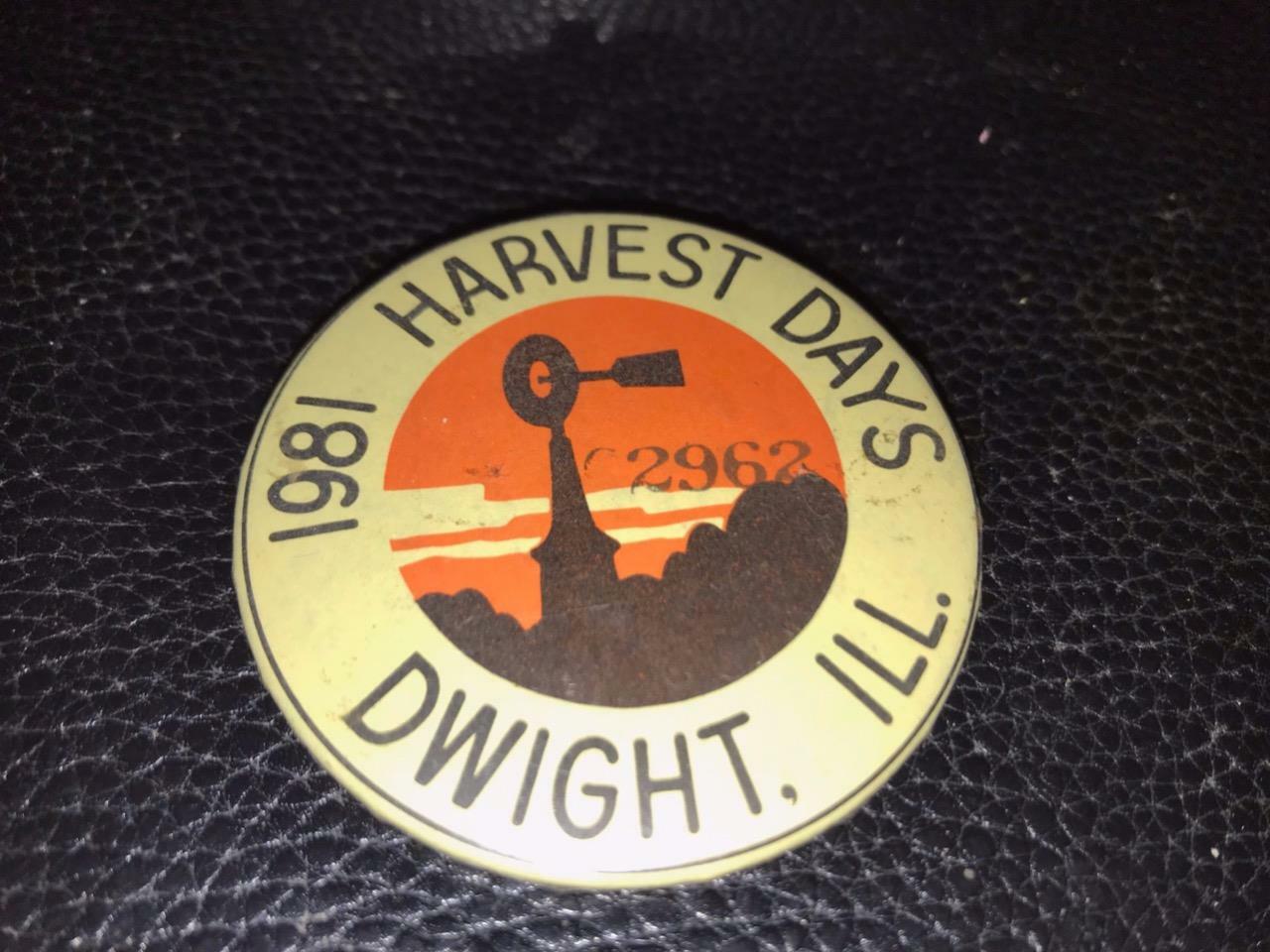 Celluloid Pinback - Dwight Harvest Days, Dwight IL (1981). #31784 | eBay