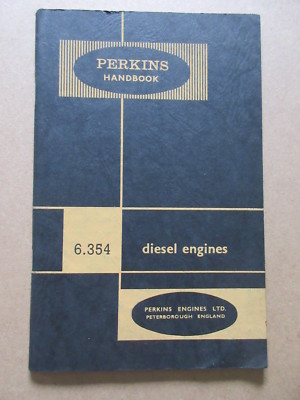 PERKINS HANDBOOK 1964 DIESEL ENGINES 6.354 HANDBOOK No 7452 | eBay