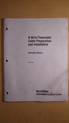 Micro Motion 9-Wire Flowmeter Cable Preparation and Installation Manual ...