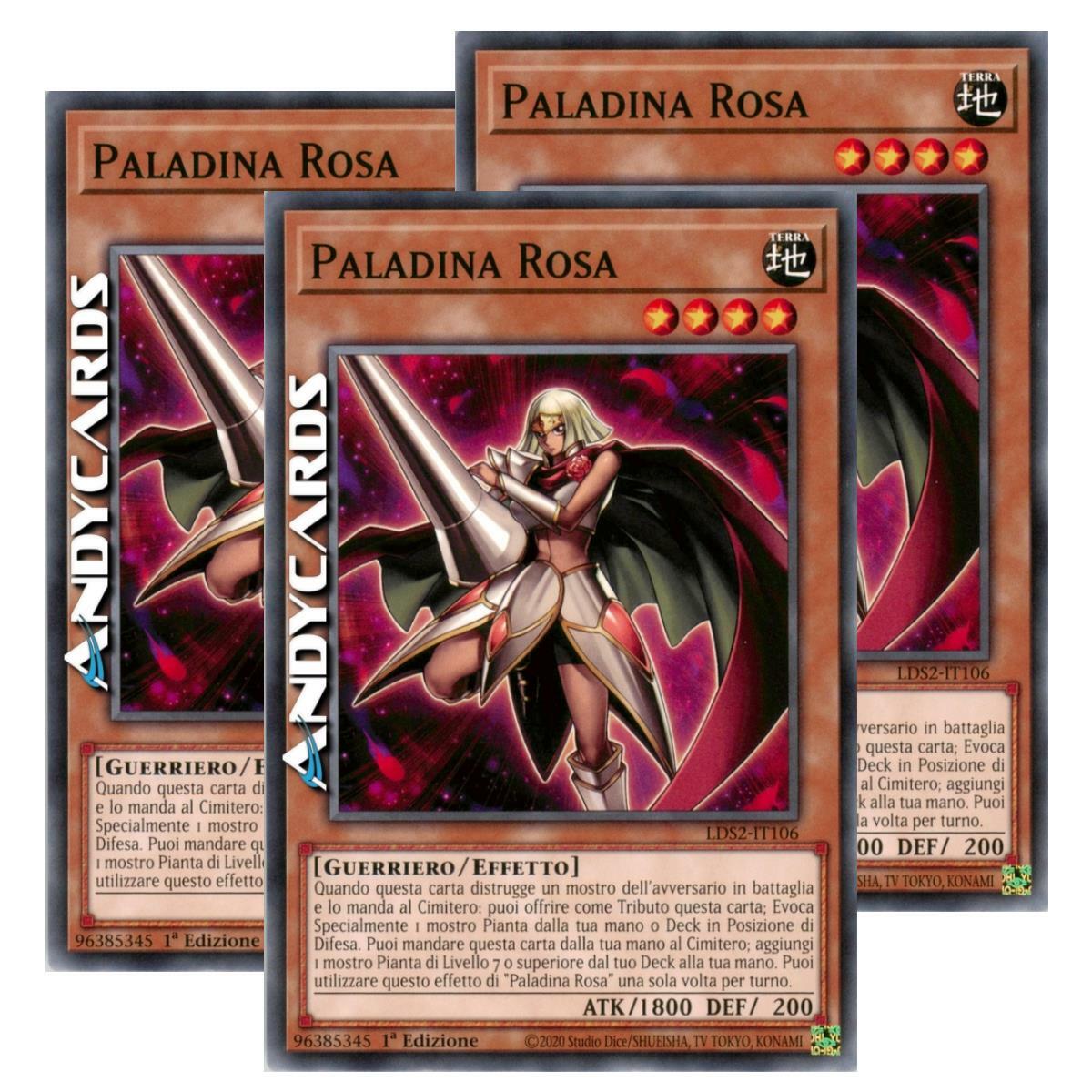 3x PALADINA ROSA • (Rose Paladin) • Comune • LDS2 IT106 • 1Ed • Yugioh ...