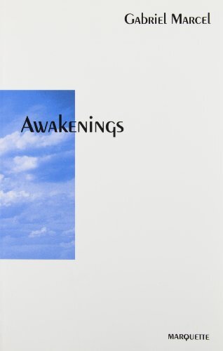 AWAKENINGS: A TRANSLATION OF MARCEL'S AUTOBIOGRAPHY, EN By Gabriel ...