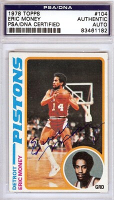 Eric Money Autographed 1978 Topps Card #104 Detroit Pistons PSA/DNA ...