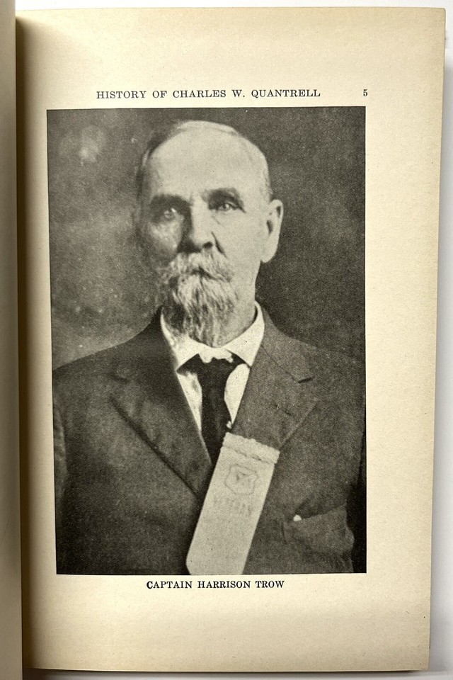 MENTOR TO FRANK & JESSE JAMES - QUANTRILL & HIS GUERRILLA BAND BY BURCH ...