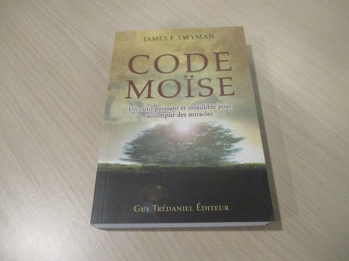 CODE MOISE - JAMES F. TWYMAN - édit. TREDANIEL 2008 | eBay