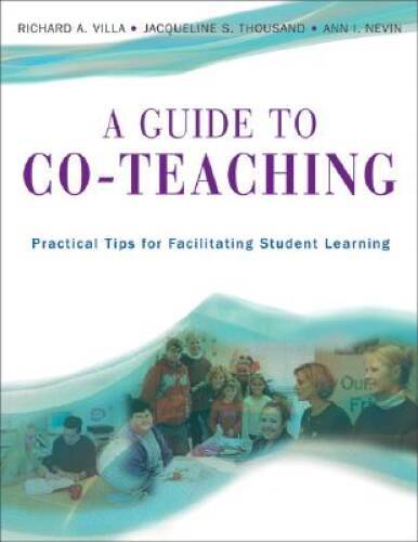 A Guide to Co-Teaching: Practical Tips for Facilitating Stud - VERY ...
