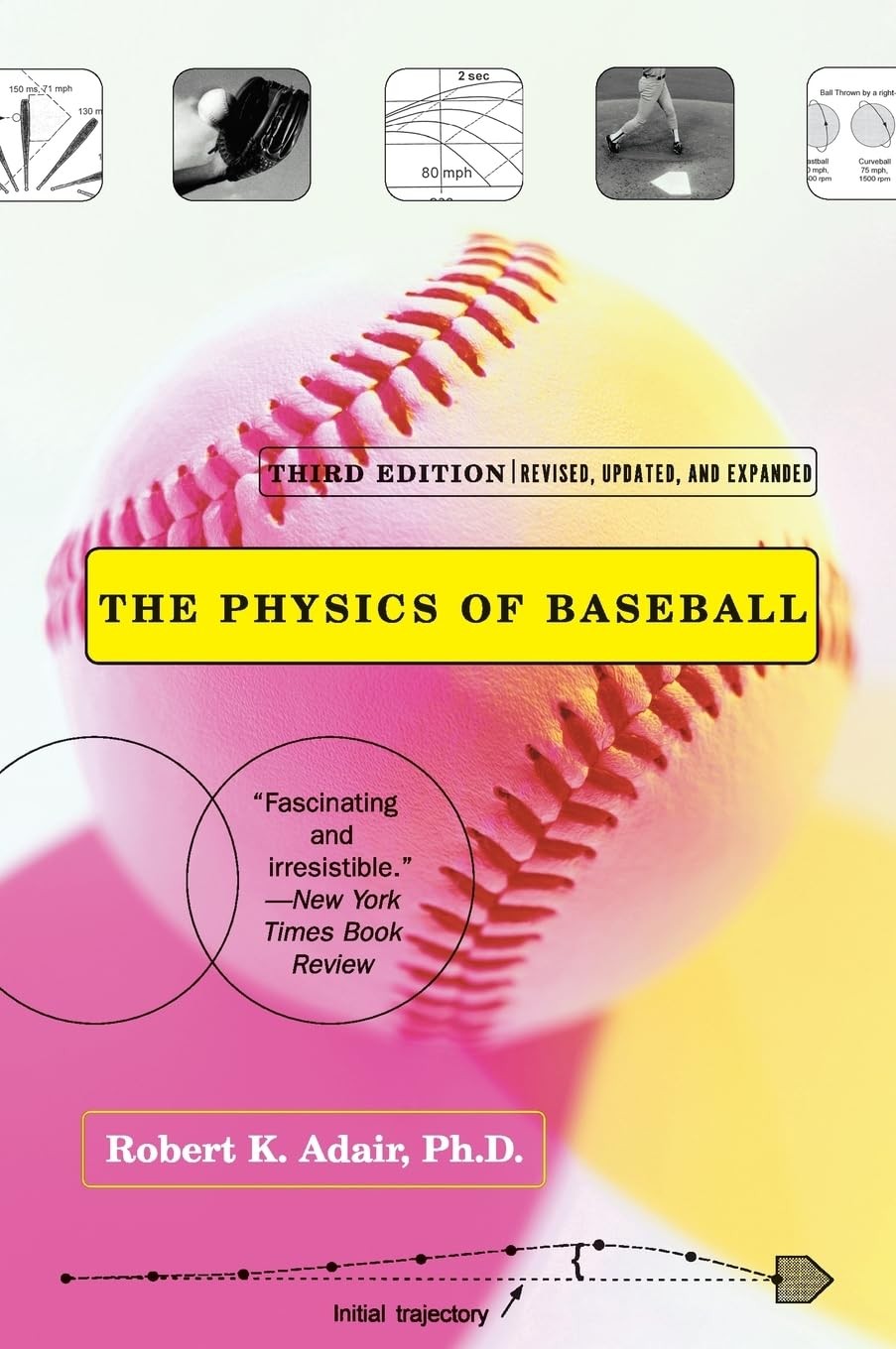 The Physics of Baseball (3rd Edition) 9780060084363| eBay
