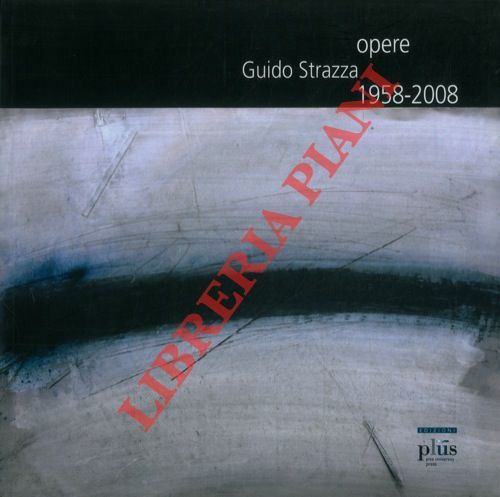 (D'AMICO Fabrizio - PINELLI Antonio - TOSI Alessandro) - Guido Strazza ...