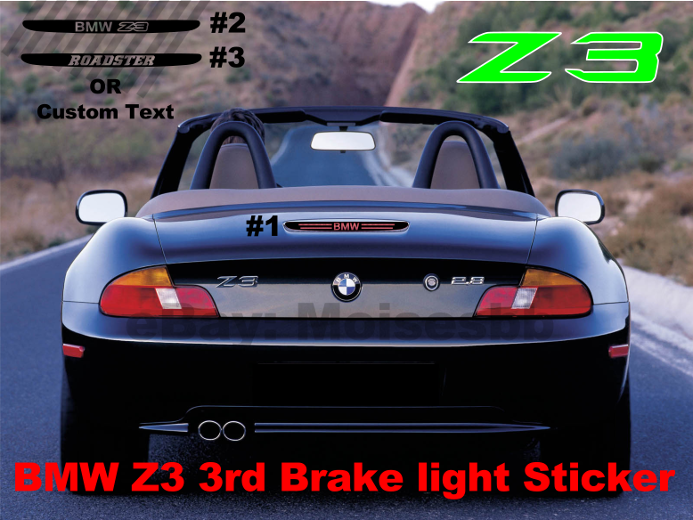 BMW Z3 Roadster Third 3rd brake light Vinyl decal Sticker 1996 1997 ...