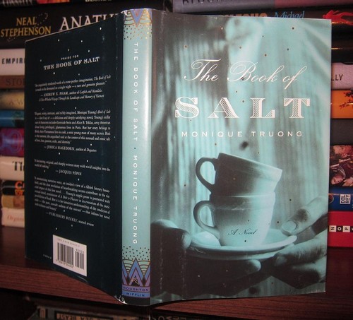 Truong, Monique THE BOOK OF SALT A Novel 1st Edition 1st Printing | eBay