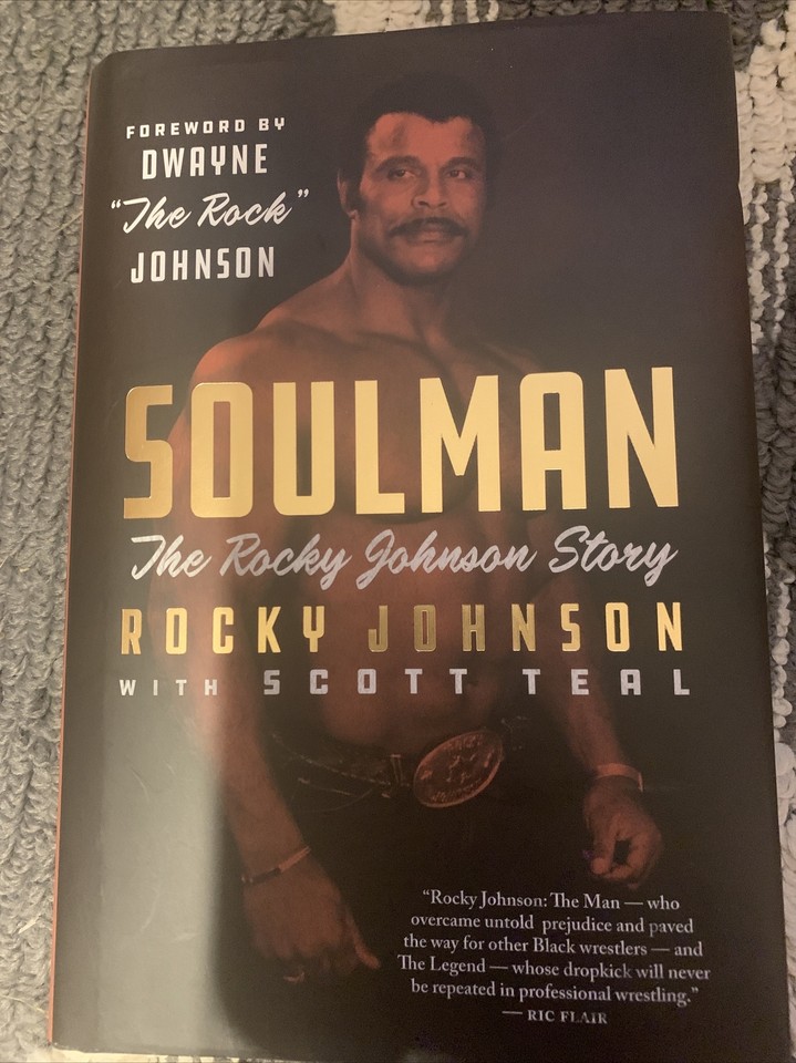 Soulman : The Rocky Johnson Story by Rocky Johnson (2019, Hardcover ...