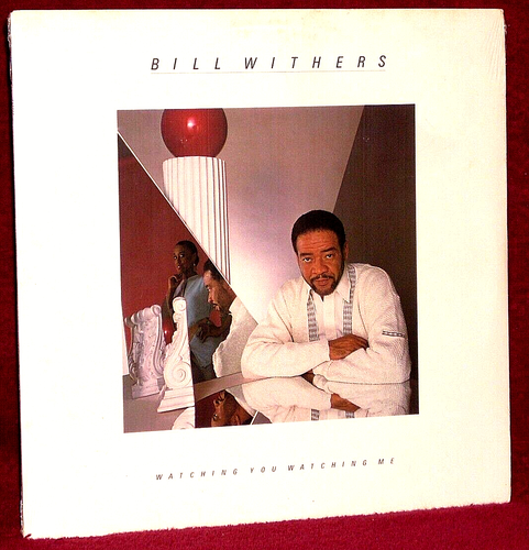 LP SEALED BILL WITHERS WATCHING YOU WATCHING ME 1985 COLUMBIA ORIG ...