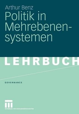 Politik in Mehrebenensystemen by Arthur Benz (German) Paperback Book | eBay