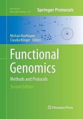 Functional Genomics: Methods and Protocols by Michael Kaufmann (English ...