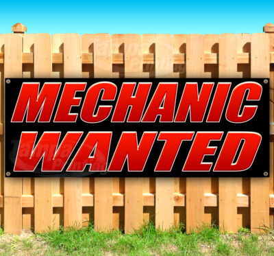 MECHANIC WANTED Advertising Vinyl Banner Flag Sign Many Sizes USA | eBay