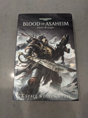 Warhammer 40k Black Library Blood of Asaheim Space Wolves Chris Wraight ...