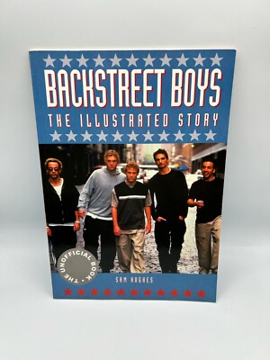 Backstreet Boys The Illustrated Story | eBay
