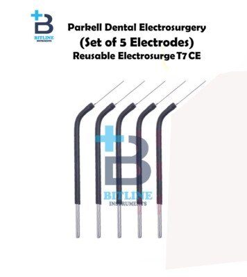 Parkell Dental Electrosurgery (Set of 5 Electrodes) Reusable ...