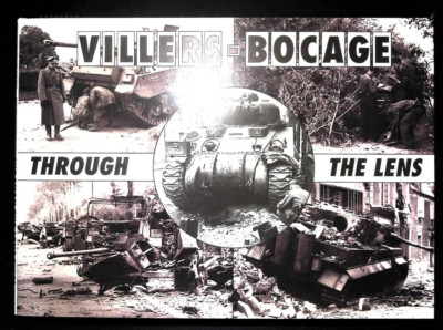 Villers-Bocage Through the Lens Book NEW by Daniel Taylor Hardcover Old ...