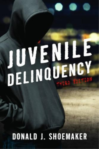 Donald J. Shoemaker Juvenile Delinquency (Relié) 9781442271937 | eBay