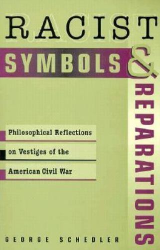 Racist Symbols and Reparations : Philosophical Reflections on Vestiges ...