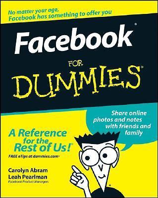 Facebook for Dummies by Carolyn Abram and Leah Pearlman (2008, Perfect ...