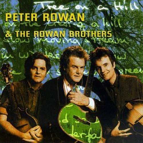 Peter Rowan - Tree On A Hill | eBay