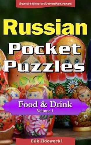 Russian Pocket Puzzles - Food and Drink - Volume 1 : A Collection of ...