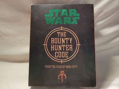 Star Wars The Bounty Hunter Code: From the files of Boba Fett collector ...
