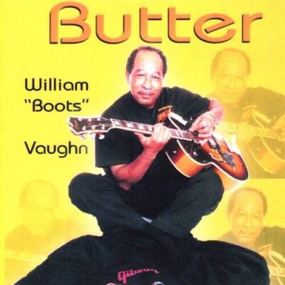 Butter - Audio CD By Vaughn, William Boots - VERY GOOD 634479483509| eBay
