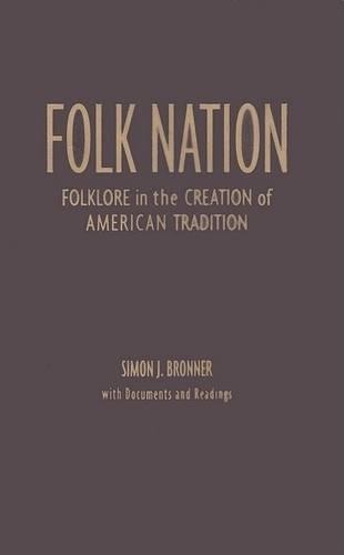 Simon J. Bronner Folk Nation (Copertina rigida) 9780842028912 | eBay