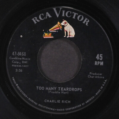 CHARLIE RICH: too many teardrops / it's all over now RCA 7" Single 45 ...