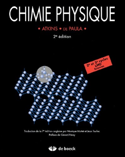 Chimie physique, Peter-W Atkins, Julio de Paula, Gerard Ferey, Monique ...