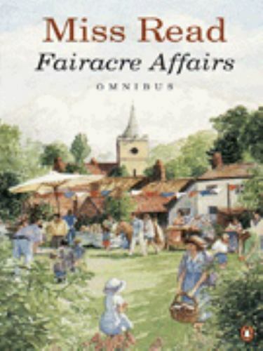 Fairacre Affairs Omnibus by Miss Read 9780140249453 | eBay