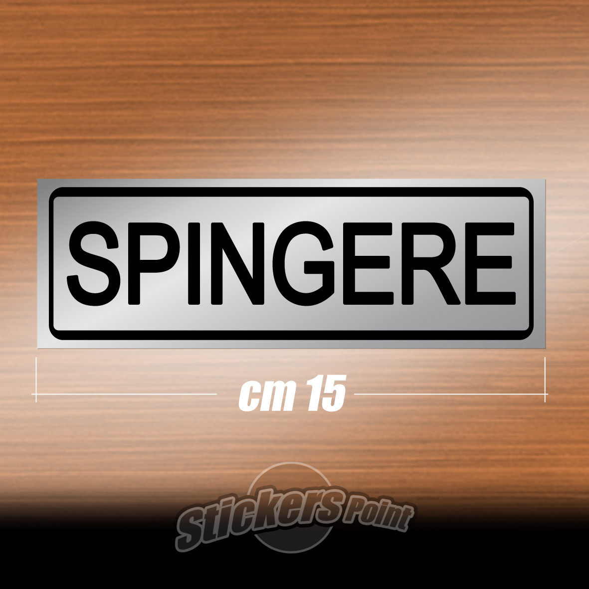 Adesivo pvc 01 - SPINGERE - etichetta segnaletica ARGENTO | eBay