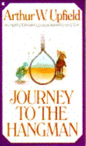 Journey to the Hangman by Arthur W. Upfield (1987, Children's Board ...