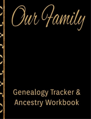 Kanig Designs Our Family Genealogy Tracker & Ancestry Workbook (Poche ...