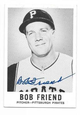 BOB FRIEND 1960 LEAF AUTOGRAPHED SIGNED # 53 PIRATES DECEASED | eBay