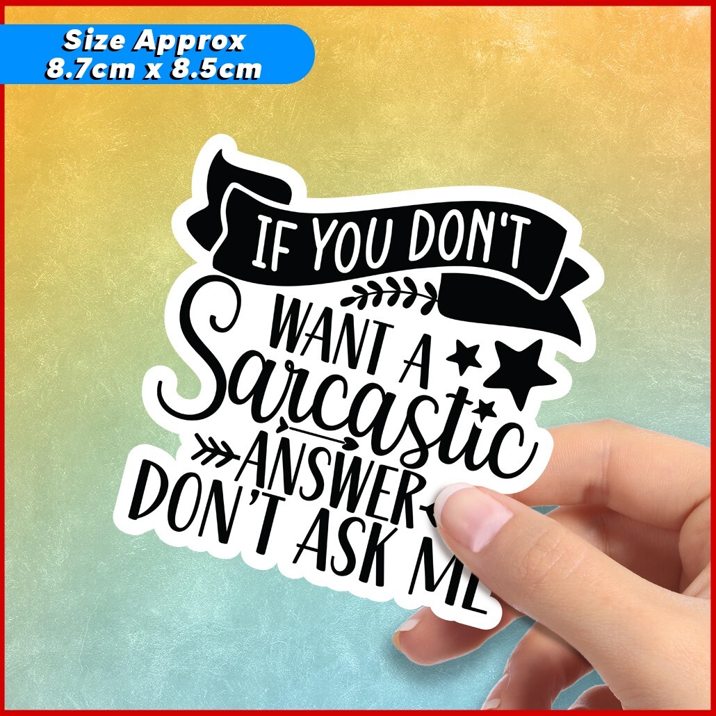 Sarcastic Funny Sarcasm Sticker Cute Fun Boss Laptop Planner Car Travel ...