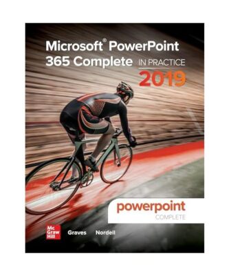 Microsoft PowerPoint 365 Complete: In Practice, 2019 Edition, Pat Graves, Randy | eBay